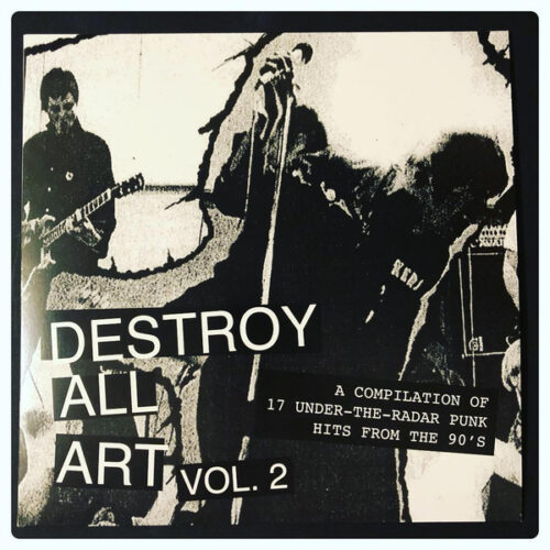 Destroy All Art 〜17 Under-The-Radar Punk Hits From The 90’s 〜 後編 – in ...